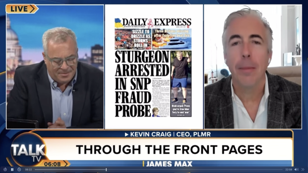 Kevin Craig on Talk TV Paper Review, discussing Sturgeon's arrest and ...